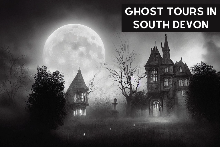 Ghost Tours in South Devon - Visit South Devon