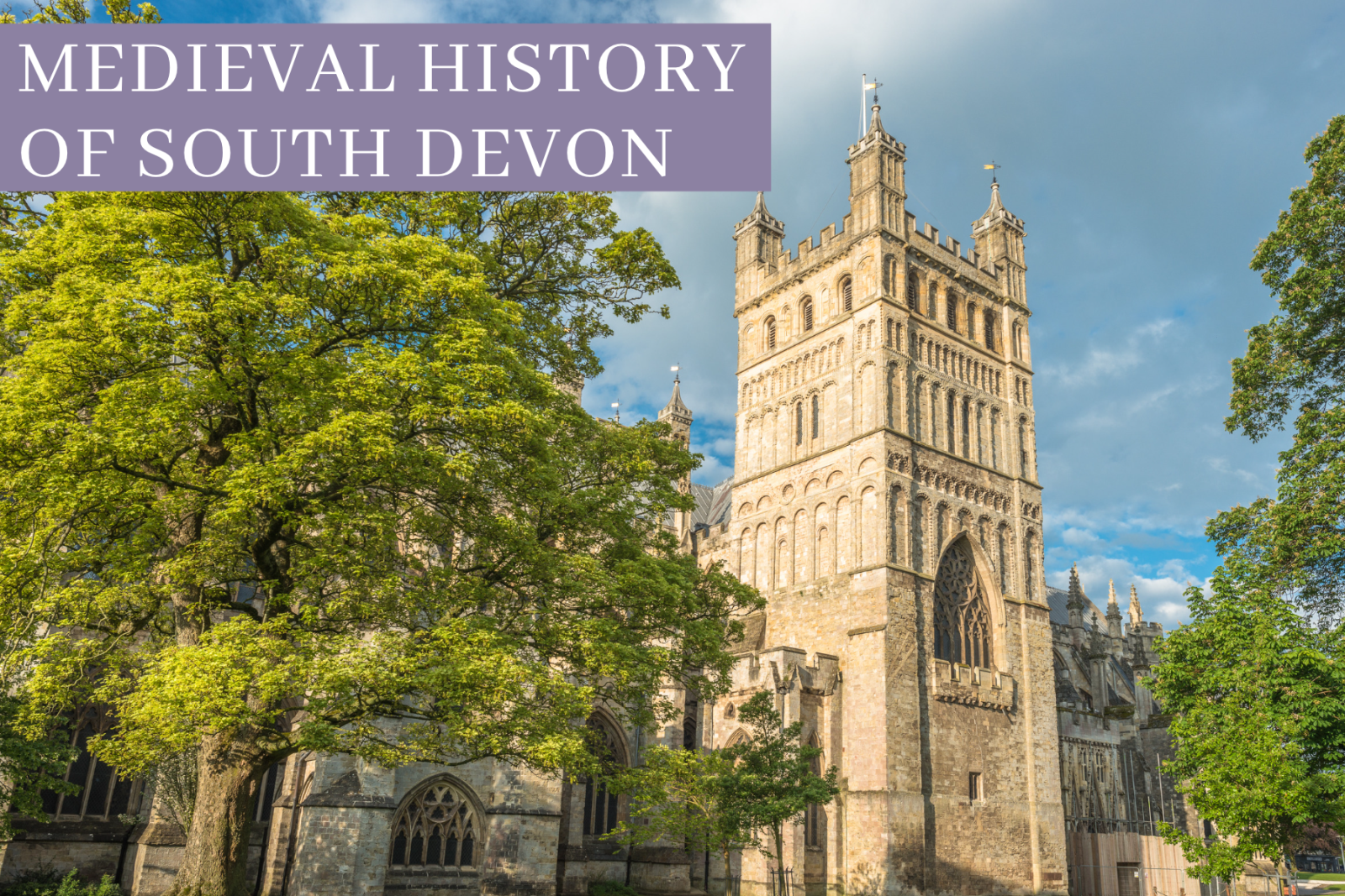 Medieval History of South Devon - Visit South Devon