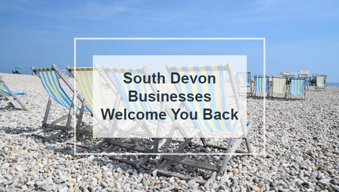 South Devon Businesses Welcome You Back - Visit South Devon
