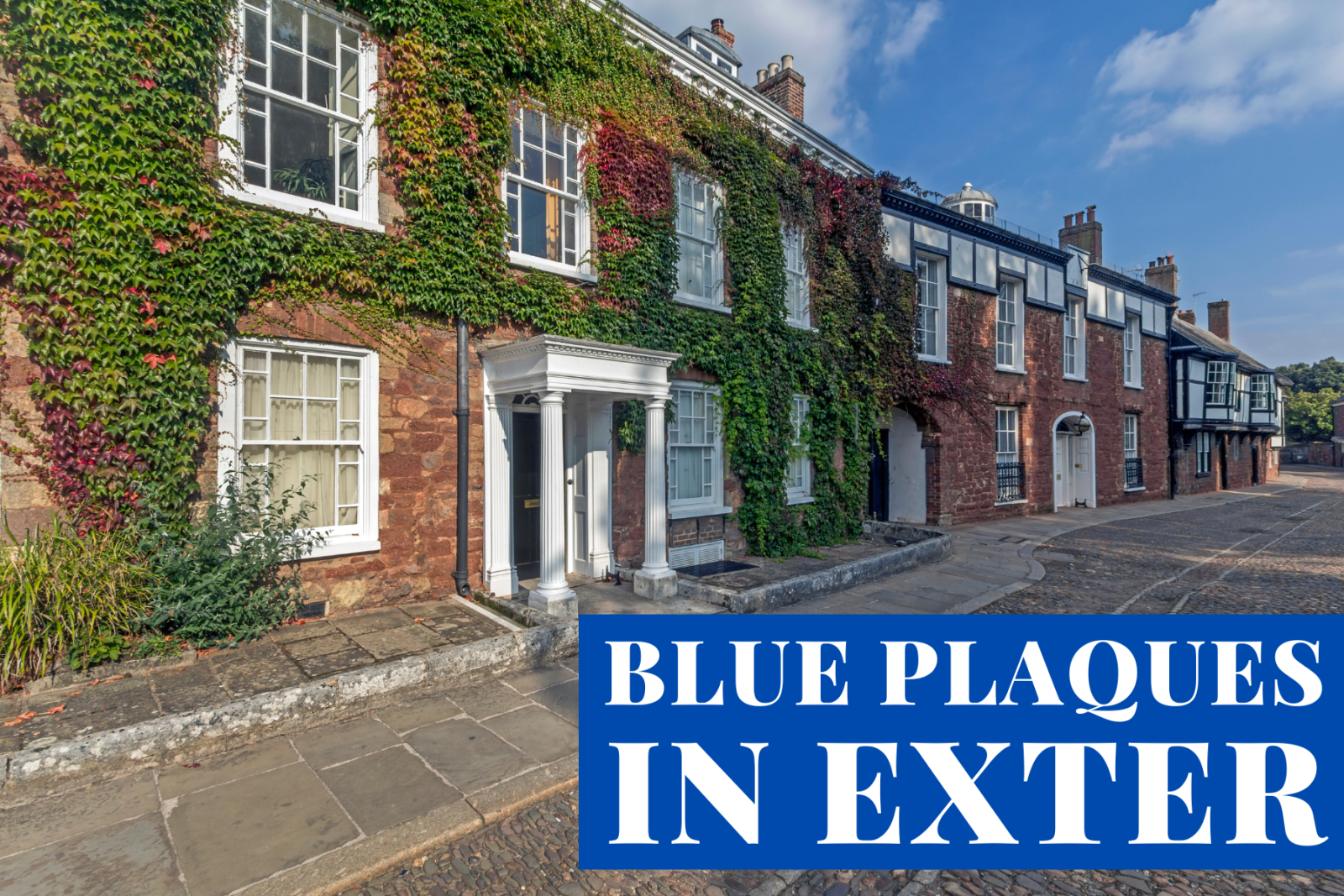 Blue Plaques in Exeter - Visit South Devon